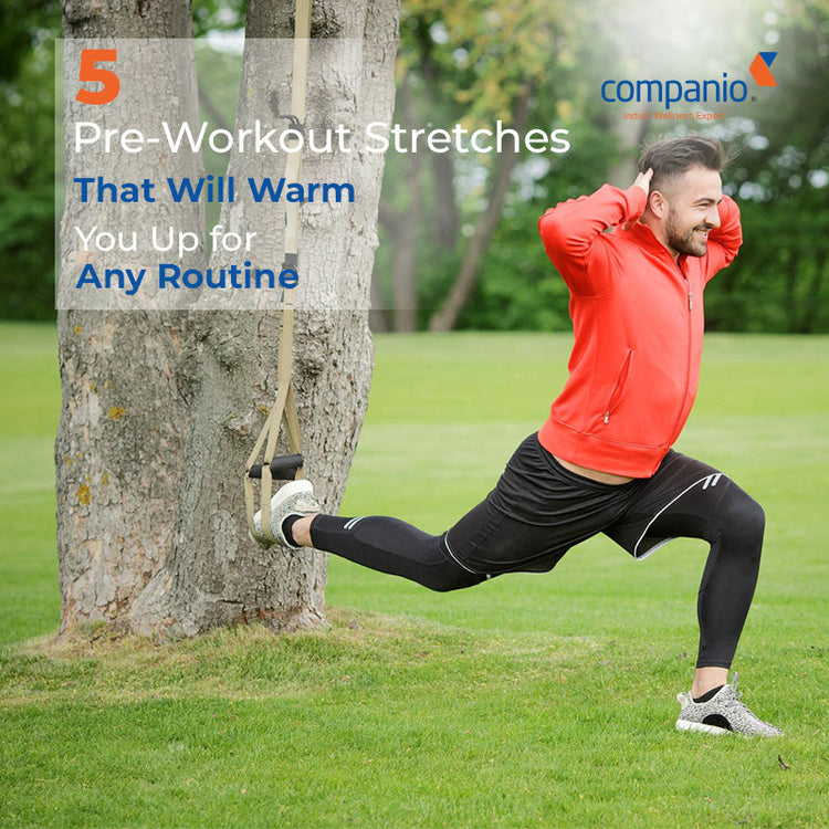7 Pre-Workout Stretches That Will Warm You Up for Any Routine – Companio